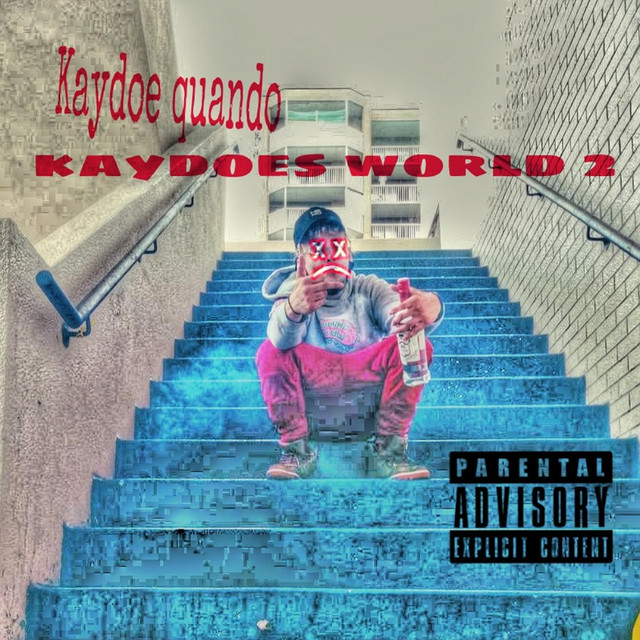 Kaydoes World 2 - Single by Kaydoe Quando | Spotify