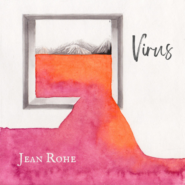 Virus - Single by Jean Rohe | Spotify