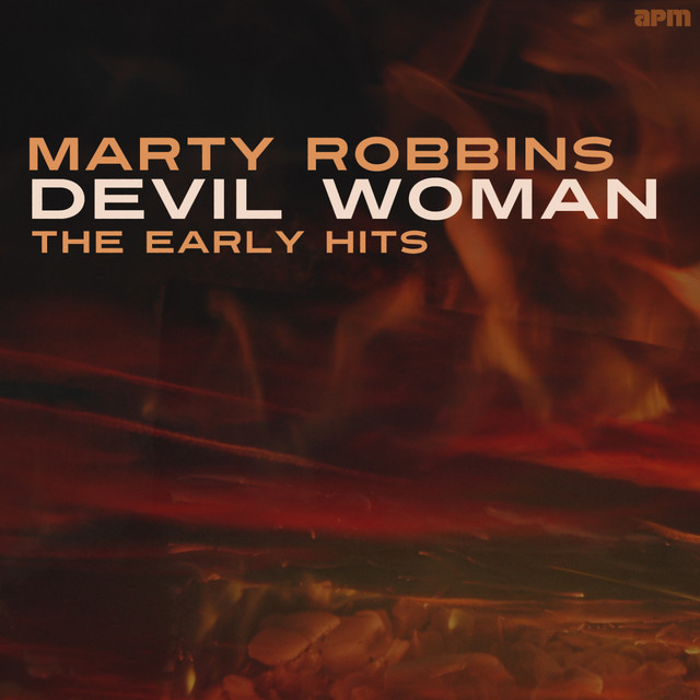 Devil Woman - The Early Hits - Compilation by Marty Robbins | Spotify