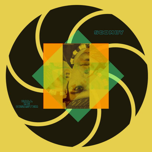 Call Me Disaster - Single by ScOmbY | Spotify