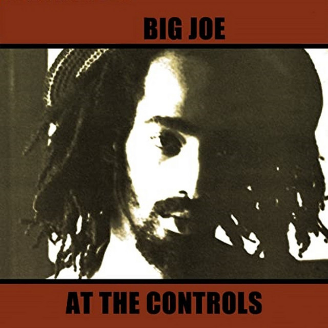 At the Controls - Album by Big Joe | Spotify