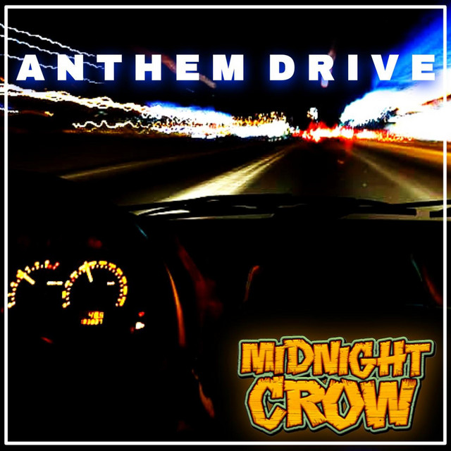 Anthem Drive - Single by Midnight Crow | Spotify