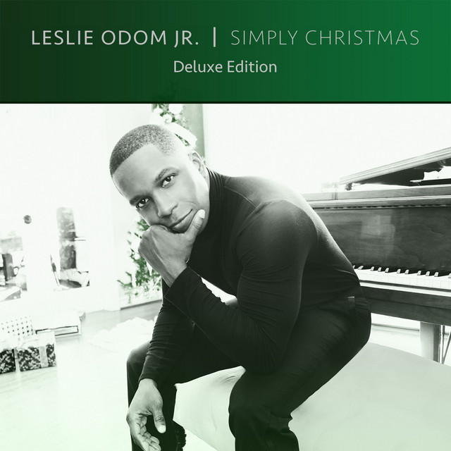 Simply Christmas (Deluxe Edition) - Album by Leslie Odom Jr. | Spotify