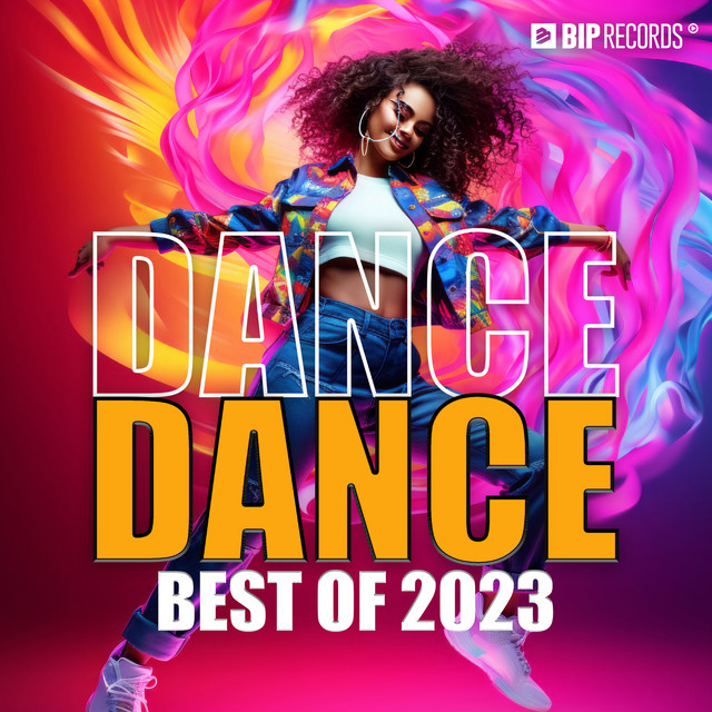 Dance Dance : Best Of 2023 - Compilation by Various Artists | Spotify