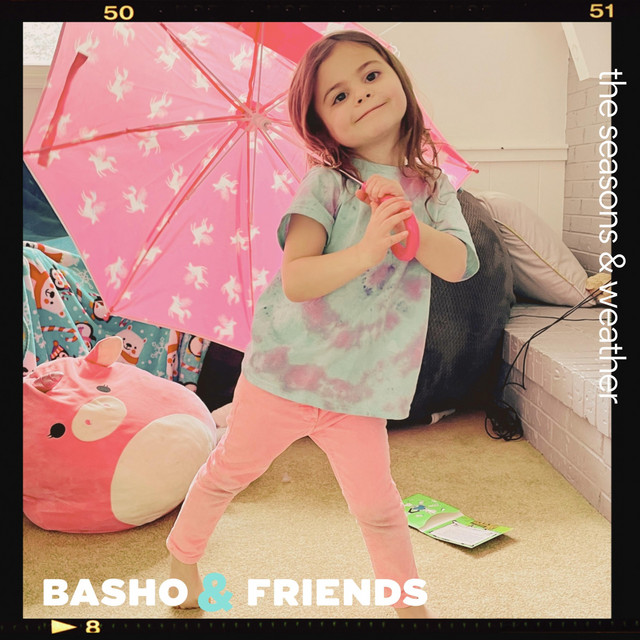 Seasons and Weather - Single by Basho & Friends | Spotify