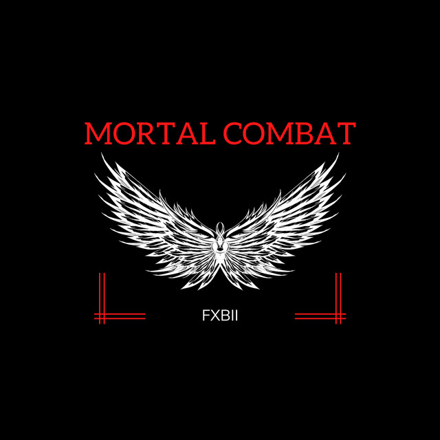 Mortal Combat - song and lyrics by Fxbii | Spotify