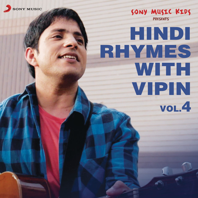 Hindi Rhymes with Vipin, Vol. 4 - Album by Vipin Heero | Spotify