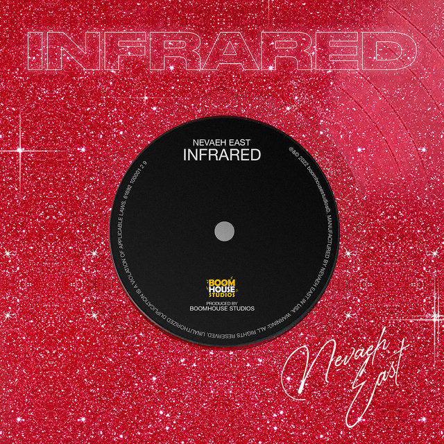 Infrared - Album by Nevaeh East | Spotify