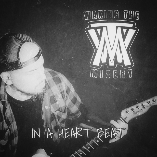In a Heart Beat - Single by Waking The Misery | Spotify