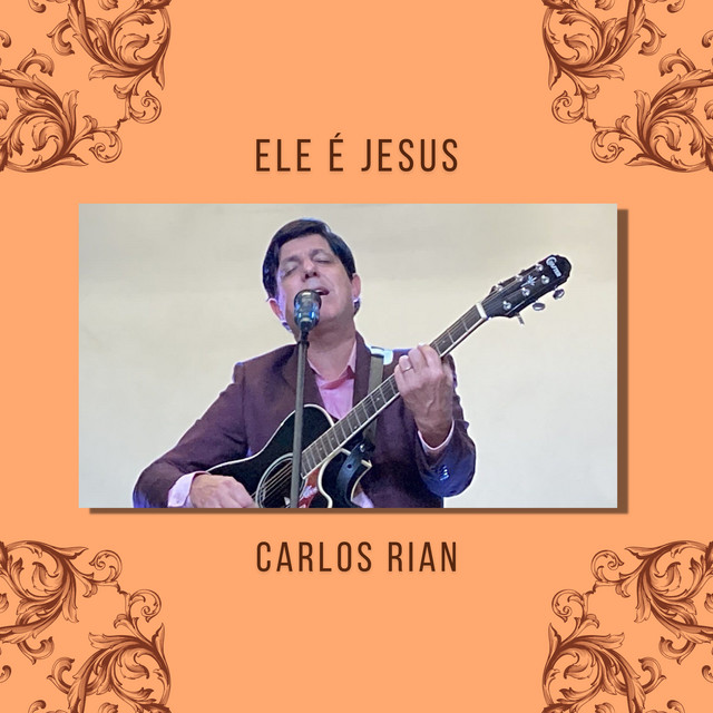 Ele É Jesus - Single by Carlos Rian | Spotify