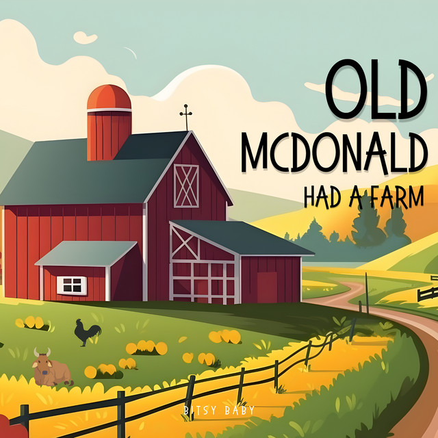 Old McDonald Had a Farm - Single by Bitsy Baby | Spotify