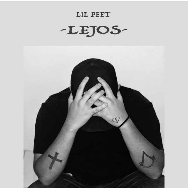 Lejos - Single by Lil Peet | Spotify