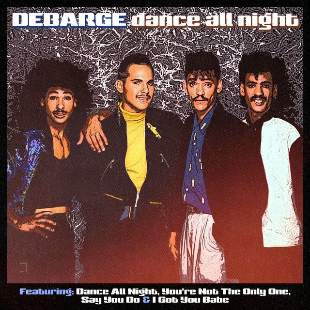 Dance All Night - Album by DeBarge | Spotify