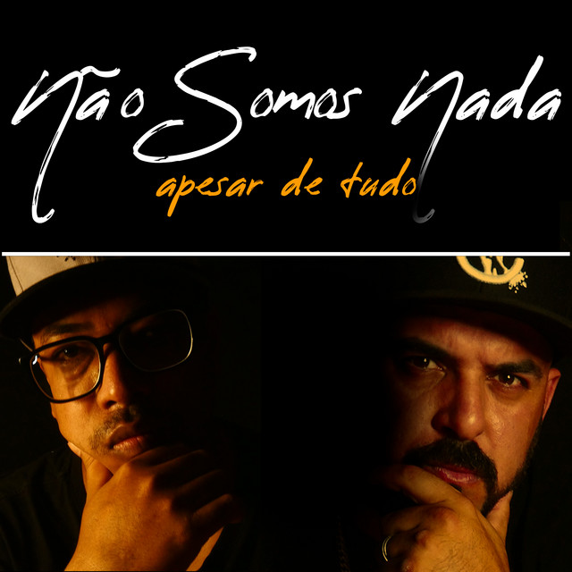 n-o-somos-nada-apesar-de-tudo-single-by-radicalibres-oficial-spotify