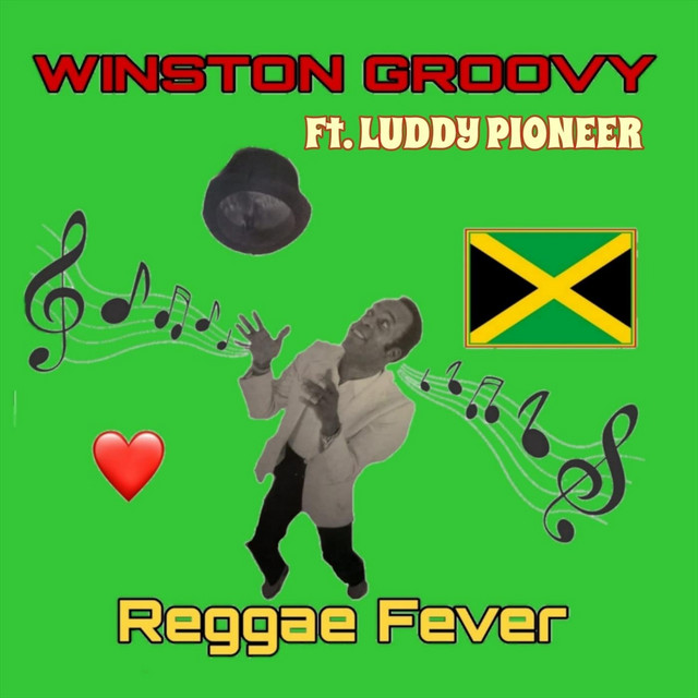 Reggae Fever – Single de Winston Groovy | Spotify
