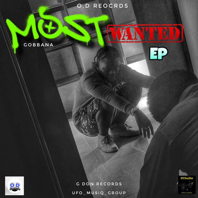 MOST WANTED EP - EP by Gobbana___ | Spotify