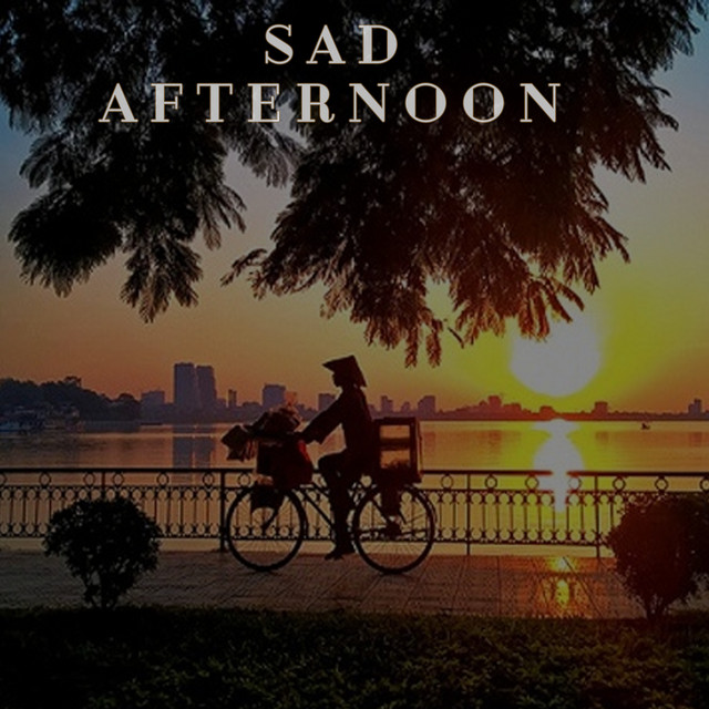 Sad afternoon - Single by Vo Huynh Thanh Tra | Spotify