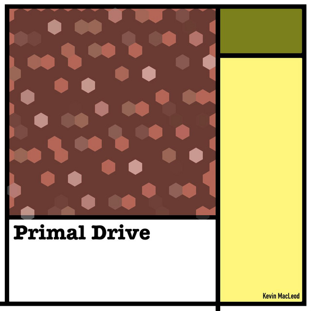 Primal Drive - Album by Kevin MacLeod | Spotify