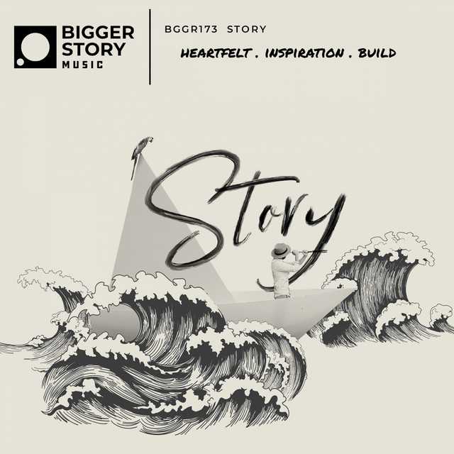 Story - Album by Bigger Story Music | Spotify