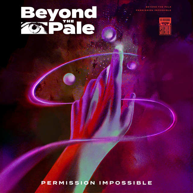 Permission Impossible - Single by Beyond The Pale | Spotify