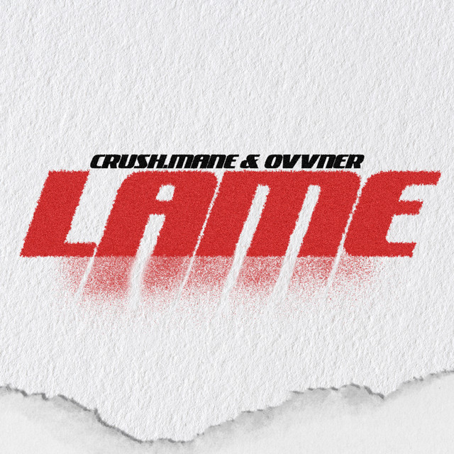 LAME - Single by Crush.Mane | Spotify