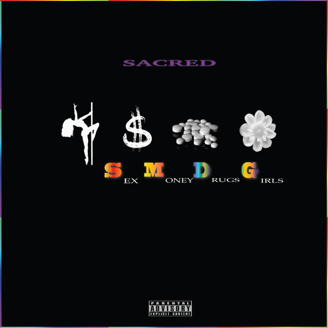 (SMDG) SEX.MONEY.DRUGS.GIRLS. - Album by Ladi Sacred | Spotify