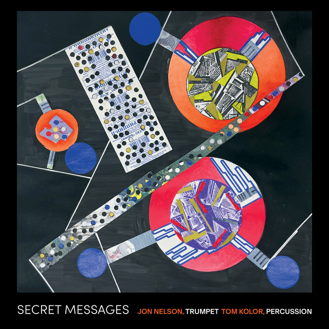 Secret Messages - Album by Jon Nelson | Spotify