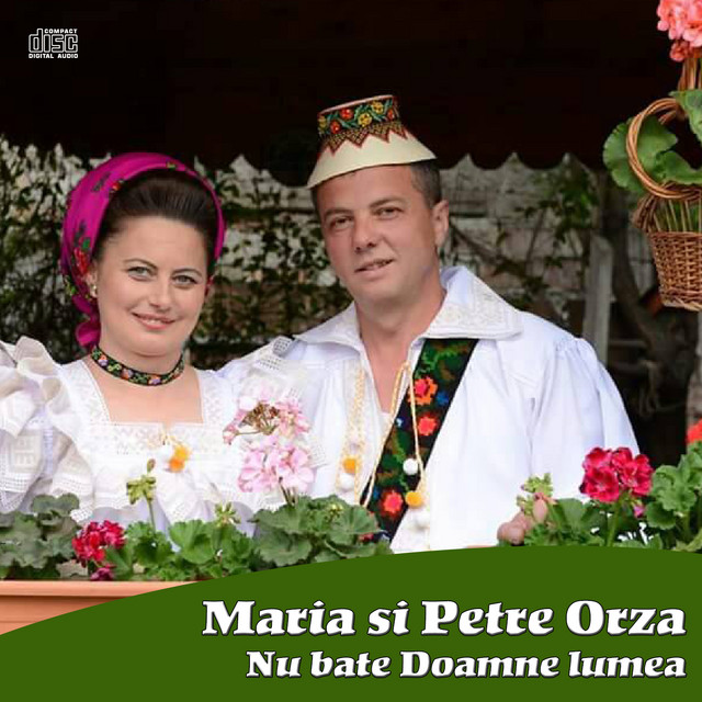 Nu bate Doamne lumea - Album by Maria si Petre Orza | Spotify