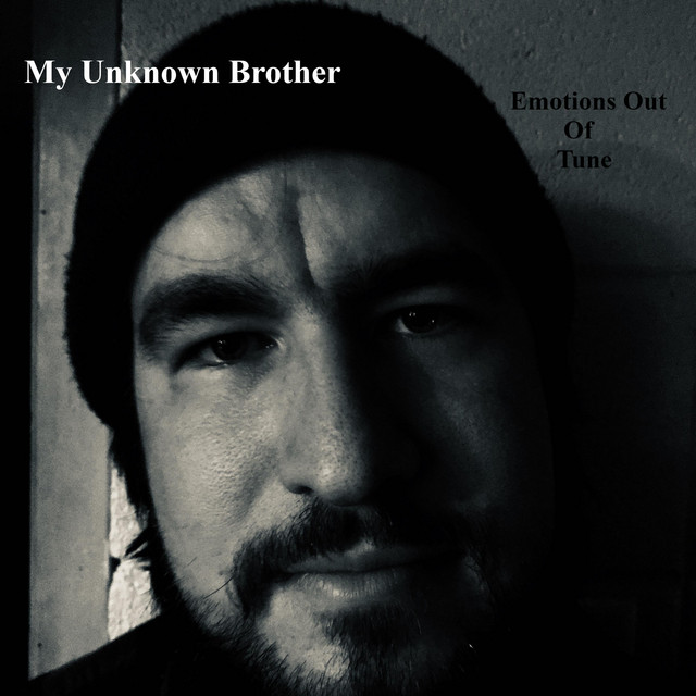 My Unknown Brother | Spotify