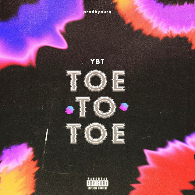 Toe to Toe - Single by Ybt | Spotify