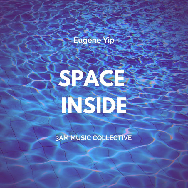 Space Inside - Single by 3AM Music Collective | Spotify
