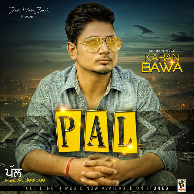 Pal - Single by Karan Bawa | Spotify