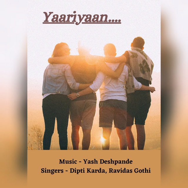 Yaariyaan – Sencillo de Yash Deshpande | Spotify