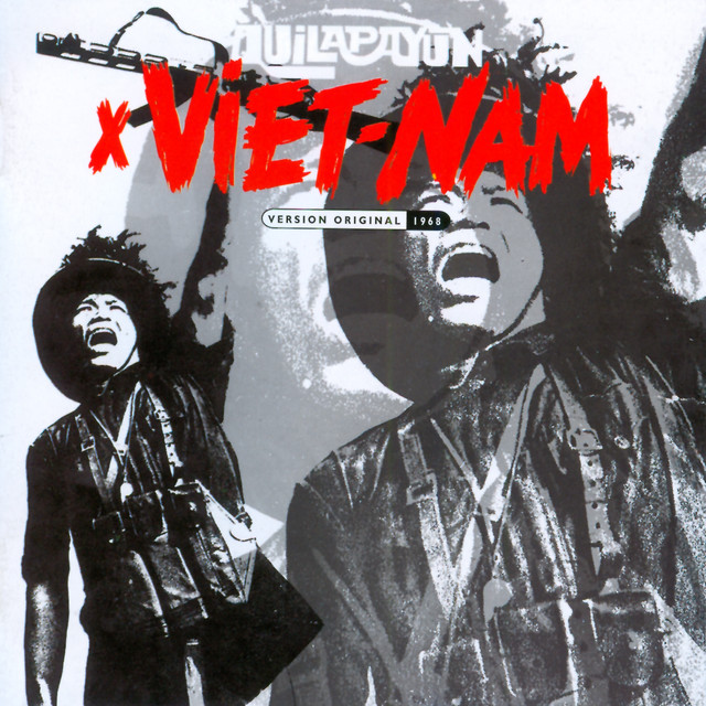 X Viet-nam - Album by Quilapayún | Spotify