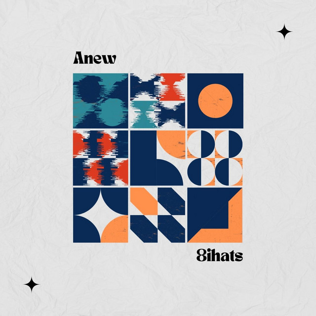 Anew - song and lyrics by 8ihats | Spotify