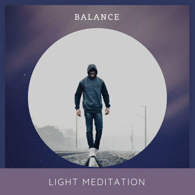 Balance - song and lyrics by Light Meditation | Spotify