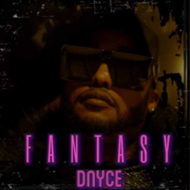Fantasy - Single by Dnyce | Spotify