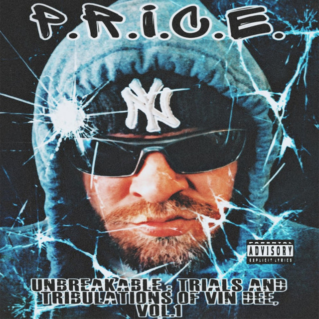 Unbreakable: Trials And Tribulations Of Vin Dee, Vol. 1 - Album by Pure ...