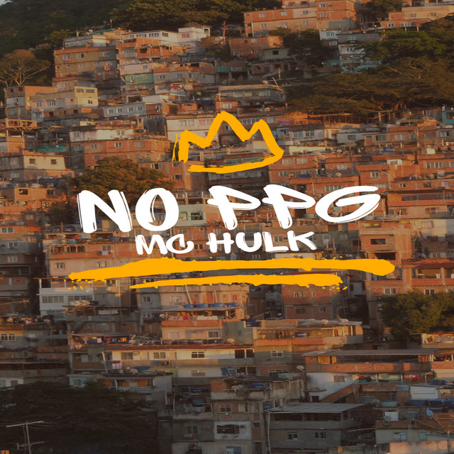 No Ppg - Single by MC HULK | Spotify