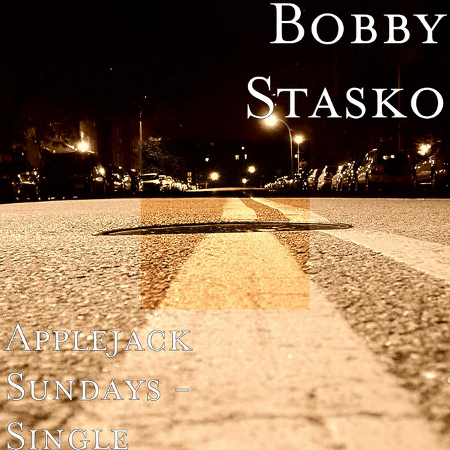 Applejack Sundays - Single - Single by Bobby Stasko | Spotify