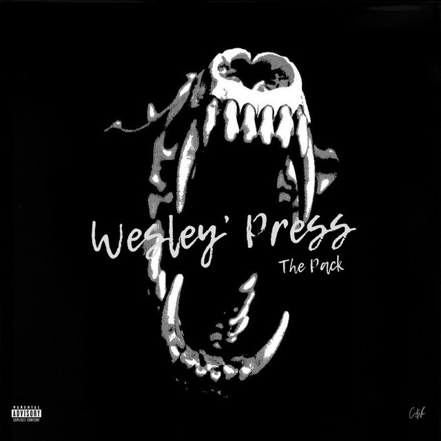 Wesley’ Press: The Pack - Single by CHILDI$H | Spotify