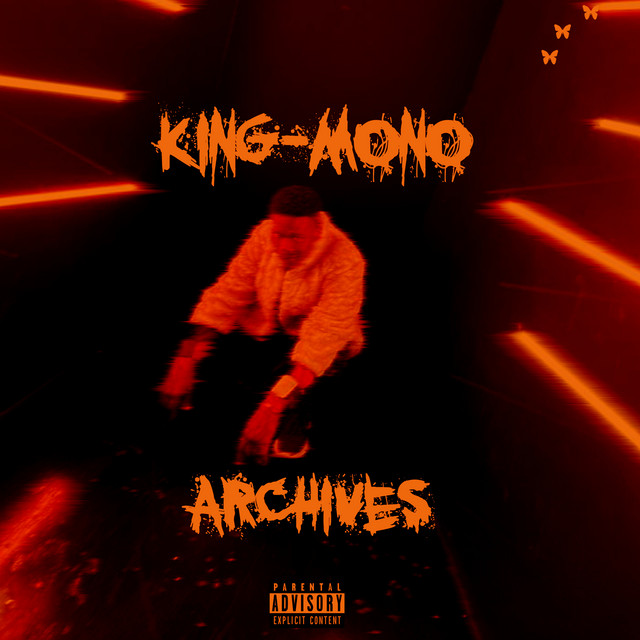 Archives - EP by King-Mono | Spotify