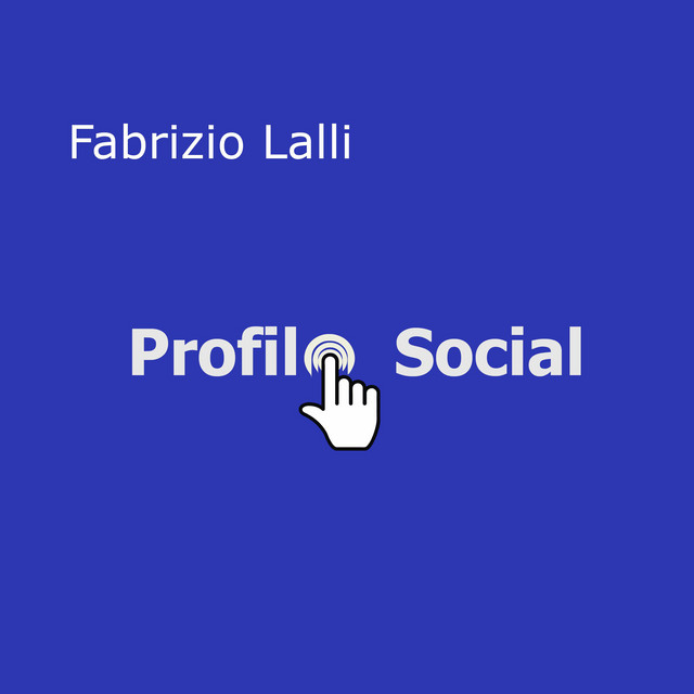 Profilo Social - Single by LALLI FABRIZIO | Spotify
