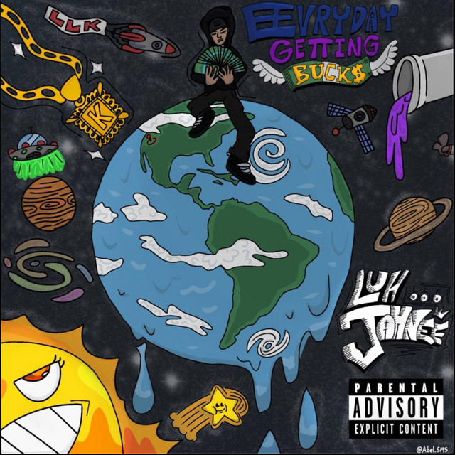 EEVRYDAY GETTIN BUCK$ - Album by Lul Jahnee | Spotify