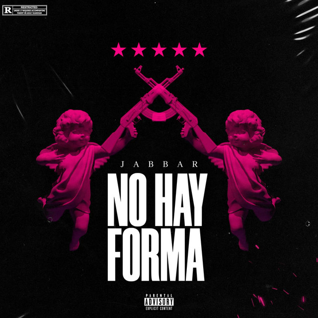 No hay Forma - Single by Jabbar Music | Spotify