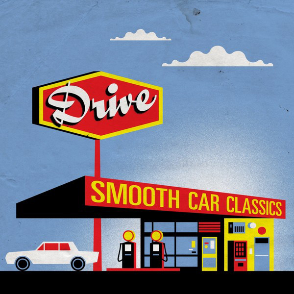 Drive: Smooth Car Classics - Compilation by Various Artists | Spotify