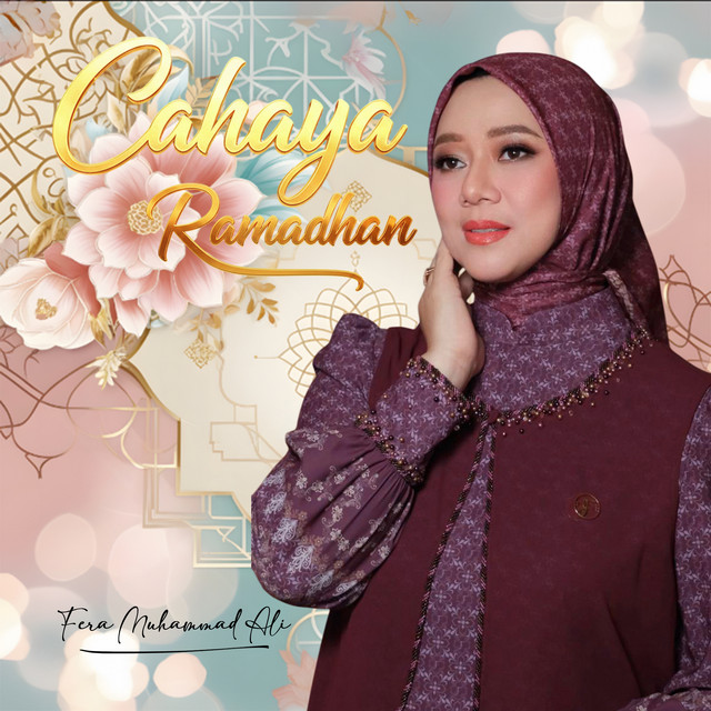 Cahaya Ramadhan - song and lyrics by Fera Muhammad Ali | Spotify