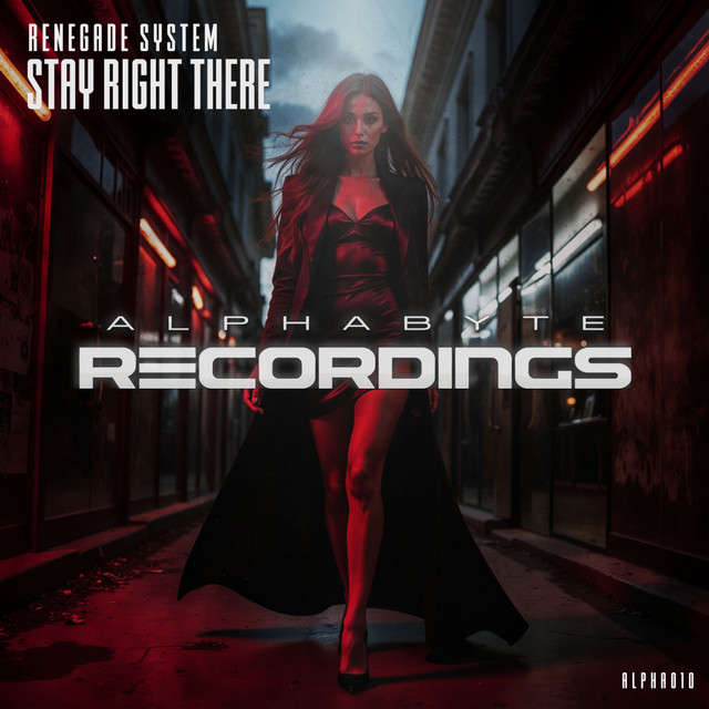Stay Right There - Single by Renegade System | Spotify