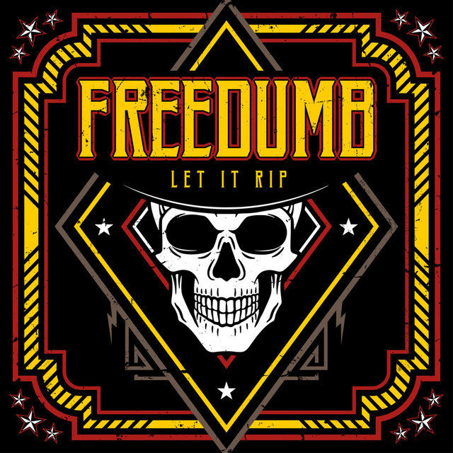 Let It Rip - Single by Freedumb | Spotify