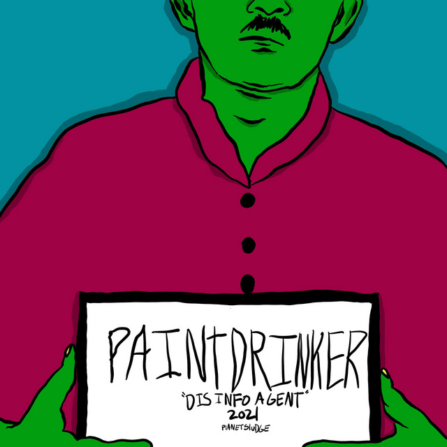 Disinfo Agent - Single by Paint Drinker | Spotify
